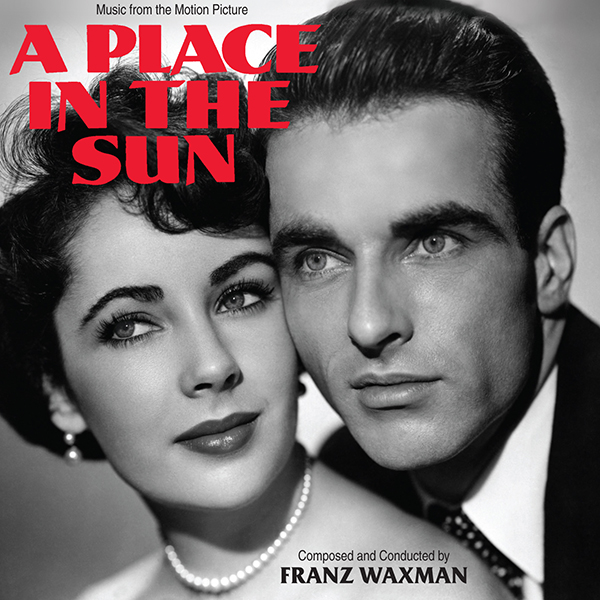 Music From The Motion Picture A PLACE IN THE SUN With Music By Franz Waxman Music From The Motion Picture A PLACE IN THE SUN With Music By Franz Waxman